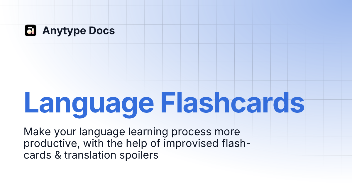 Language Flashcards | Anytype Docs